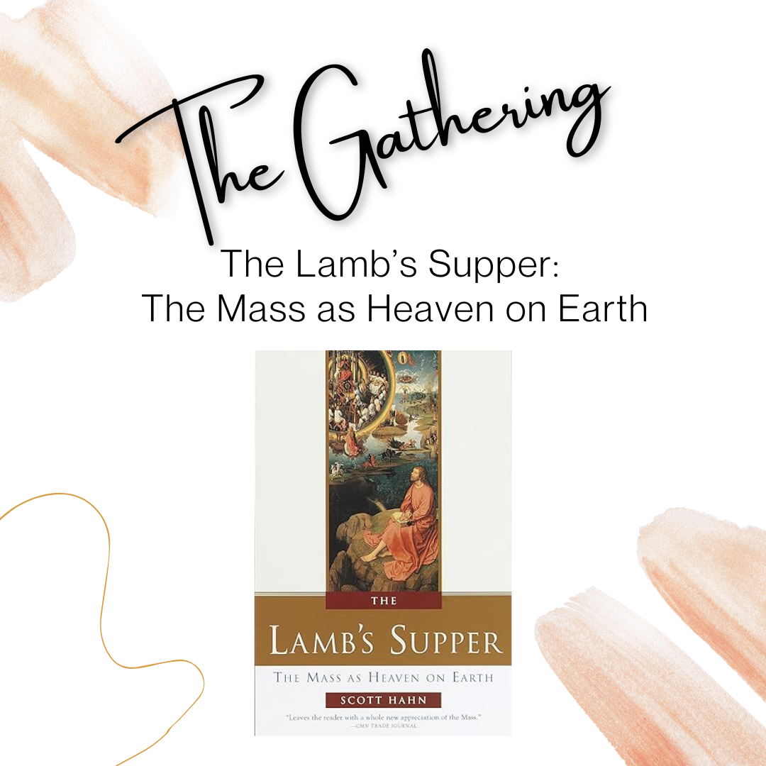The Gathering- Exploring the Lamb’s Supper Tickets, All Saints Church ...
